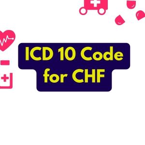 ICD 10 Code for CHF - ICD 10 Coding