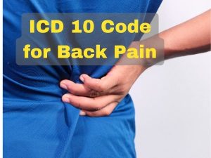Avoid These Common Mistakes When Using ICD 10 Code for Back Pain - ICD ...